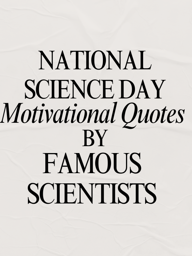 7 Motivational Quotes by Famous Scientists - Insights Care